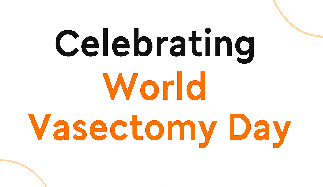Celebrating World Vasectomy Day | CoSRH